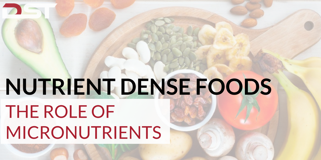 Nutrient Dense Foods: The Role of Micronutrients - Dynamic Sports Training